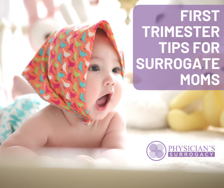 First Trimester Tips for Surrogate Moms - Physician's Surrogacy